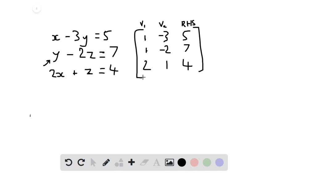 SOLVED The Augmented Matrix For The System X 3 Y 5 Y 2 Z 7 2 X z 4 Is