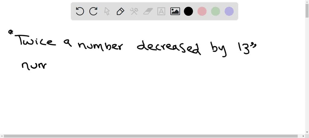 SOLVED: Translating a phrase into a two-step expression: Translate this phrase into an algebraic ...