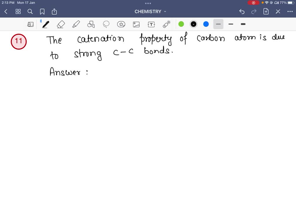 SOLVED:The maximum catenation power of carbon is because of (1) Carbon ...