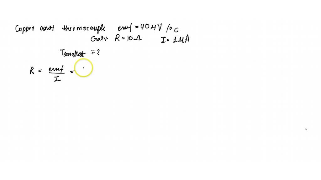 SOLVED:A copper constant themocouple produces an emf of 40 microvolt ...