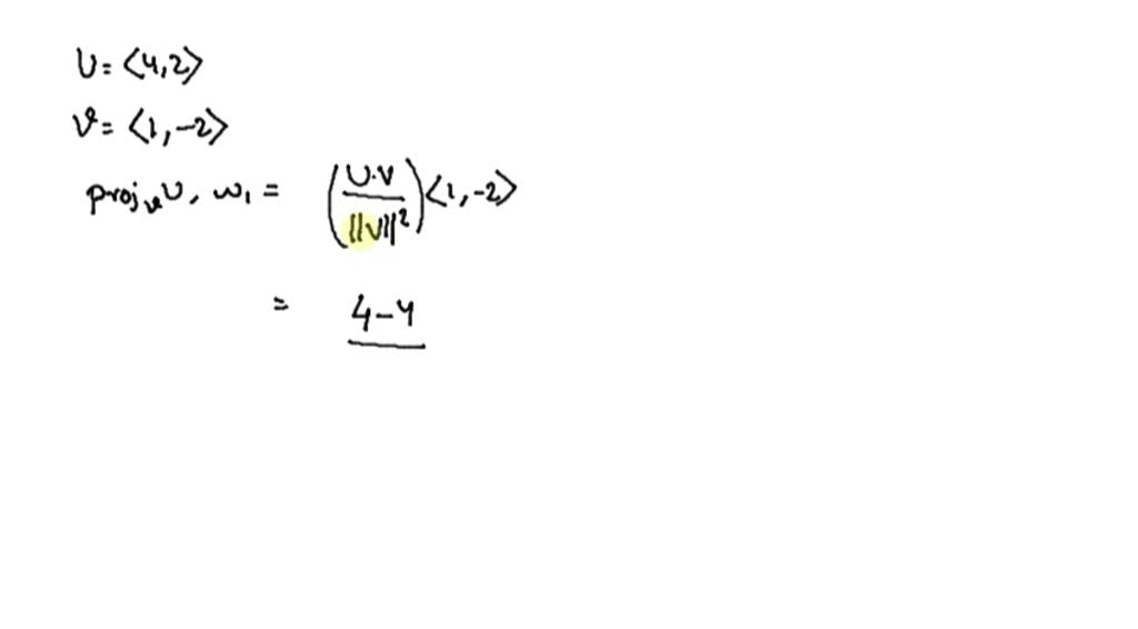 Orthogonal Projection LetandDetermine The Orthogonal SolvedLib Orthogonal Projection LetandDetermine The Orthogonal SolvedLib