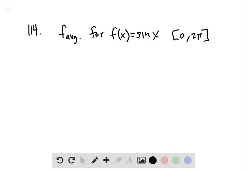 SOLVED:In the following exercises, find the average value f ave of f ...