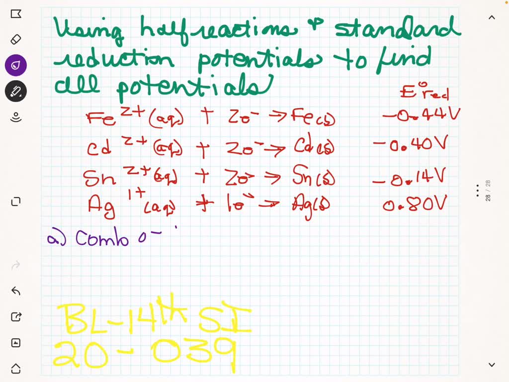 SOLVED:The standard reduction potentials of the following half ...