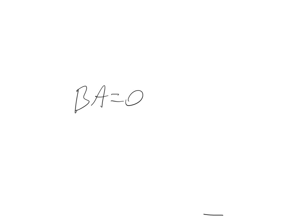 SOLVED If B Is Any 3 3 Matrix What Are The Possible Dimensions Of The solved-if-b-is-any-3-3-matrix-what-are-the-possible-dimensions-of-the