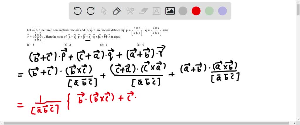 SOLVED:Let a̅, b̅, c̅ be three non-coplanar vectors and p̅, q̅, r̅ are ...