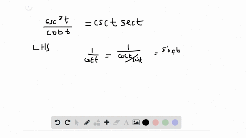 SOLVED:Verify each identity. (csc^2 t)/(cott)=csct sect