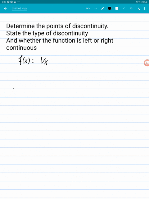 SOLVED:Determine the points of discontinuity. State the type of discontinuity (removable, jump ...