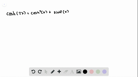 SOLVED:Derive \cosh ^{2}(x)+\sinh ^{2}(x)=\cosh (2 x) from the definition.