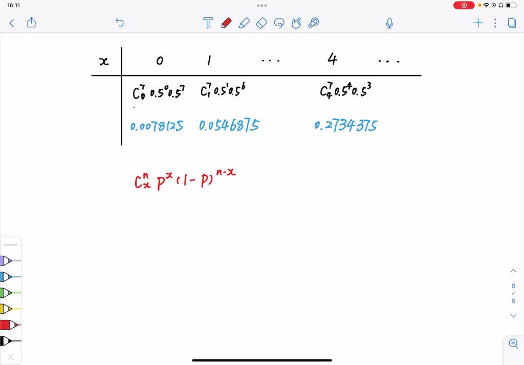 ⏩SOLVED:Let x be a binomial random variable with n=7 and p=.5 . Find… | Numerade