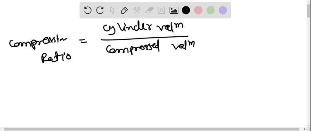 SOLVED:Compression Ratio The compression ratio C R for an engine is a ...