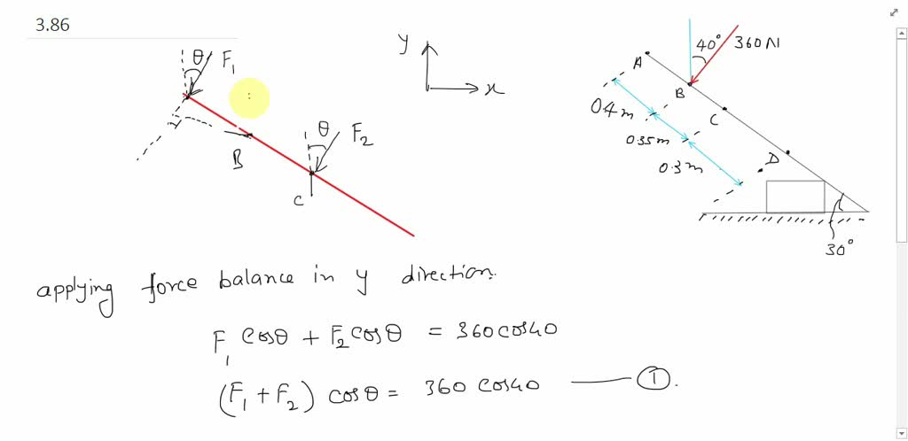 A worker tries to move a rock by applying a 360 -N force to a steel bar as shown. If two workers ...