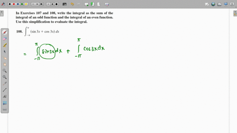 ⏩SOLVED:Write the integral as the sum of the integral of an odd… | Numerade