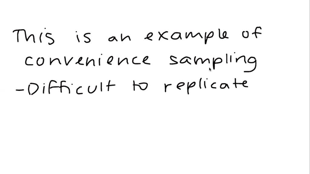 SOLVED:You have probably seen the mall interviewer, approaching people passing by with clipboard ...