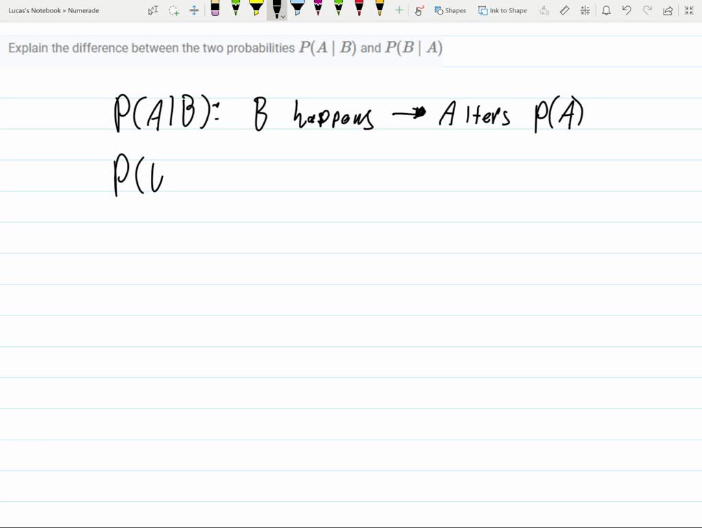SOLVED:Explain the difference between the two probabilities P(A |B) and ...