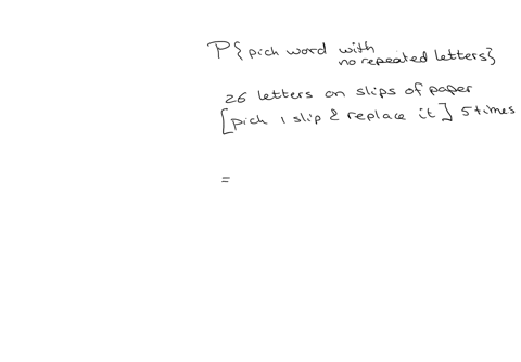 SOLVED:Twenty-six slips of paper are each marked with a different ...
