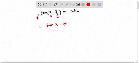 SOLVED:Exer. 25-36: Verify the reduction formula. tan(x-(π)/(2))=-cotx