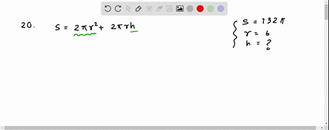 SOLVED:Substitute the given values into the formula and solve for the remaining variable. S=2 πr ...