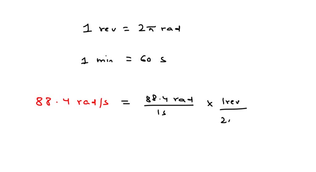 SOLVED:Convert 88.4 rad / s to rpm.