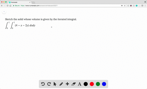 Sketch the solid whose volume is given by the iterated integral. ∫0^1 ∫0^1 (4 - x - 2y) dx dy ...