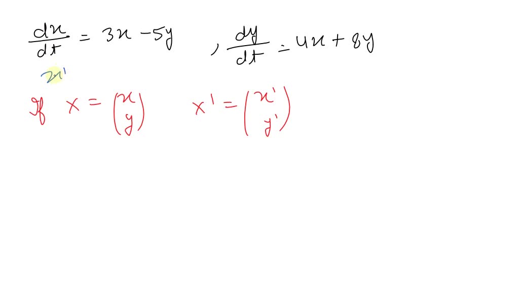 SOLVED:Write the given linear system in matrix form. (d x)/(d t)=3 x-5 ...