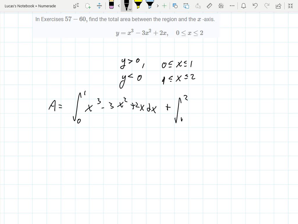 SOLVED:In Exercises 57-60, find the total area between the region and the x -axis. y=x^3-3 x^2+2 ...