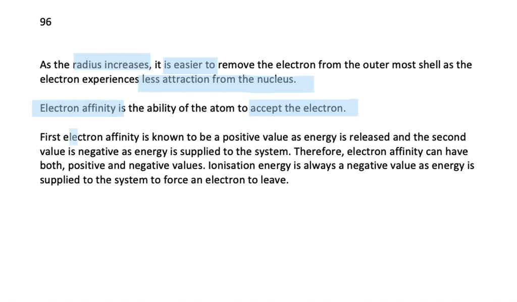 SOLVED:The radius trend and the ionization energy trend are exact ...