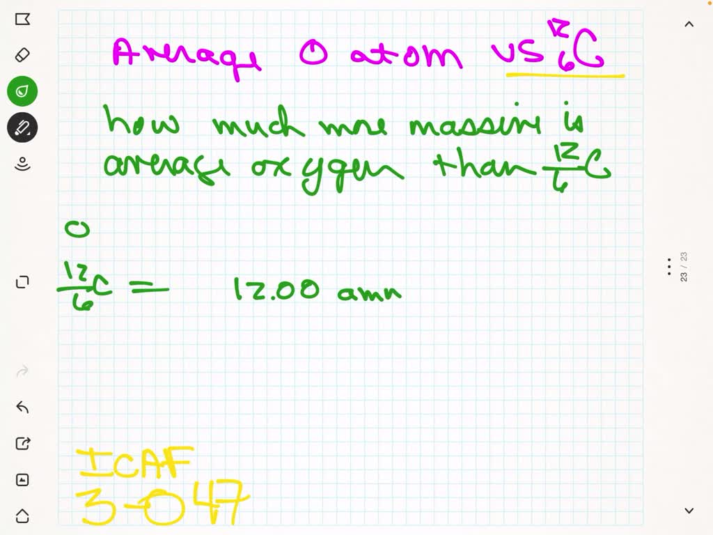 SOLVED:How much more massive is an "average" oxygen atom than a6^12 C ...