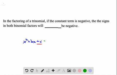 ⏩SOLVED:If a trinomial with all positive terms is factored, the… | Numerade