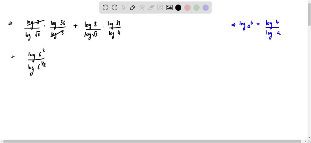 SOLVED: log√(6) 3 ·log3 36+log√(3) 8 ·log4 81 | Numerade