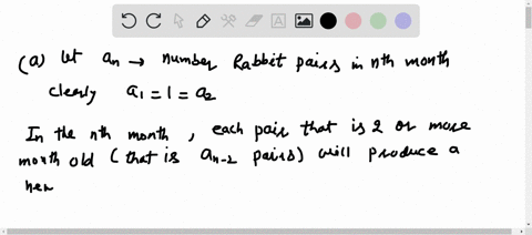 SOLVED: (a) Fibonacci posed the following problem: Suppose that rabbits live forever and that ...