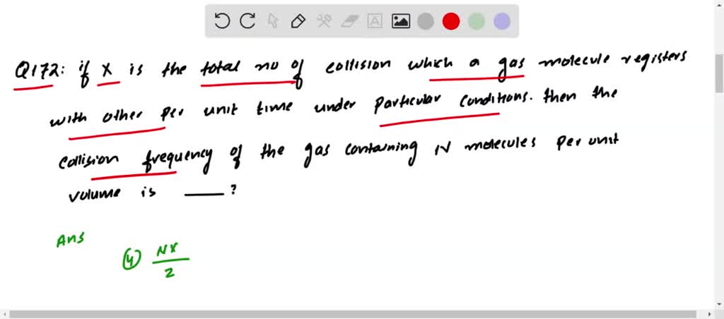 SOLVED: If X is the total number of collisions which a gas molcculc rcgistcrs with othcrs per ...