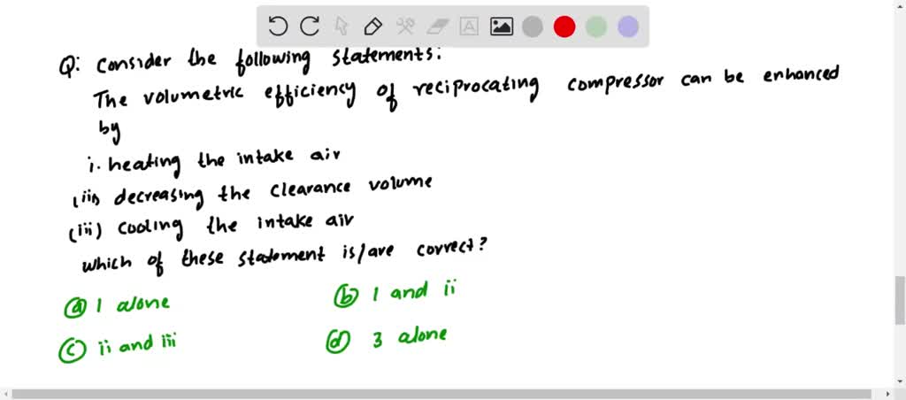 SOLVED:Consider the following statements: The volumetric efficiency of ...