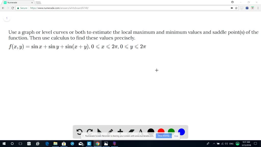 Use a graph and/or level curves to estimate the local maximum and minimum values and saddle ...
