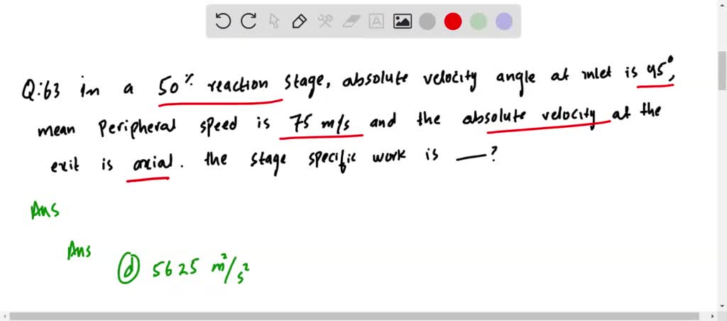 In a 50 % reaction stage, absolute velocity angle at inlet is 45^∘ ...
