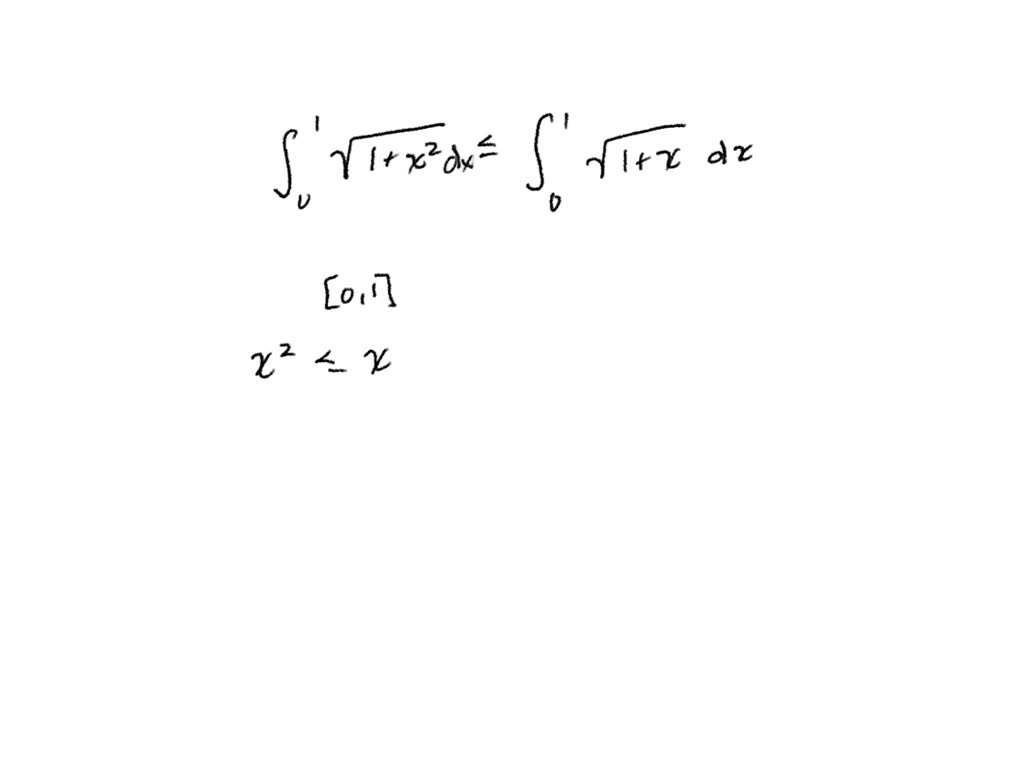 SOLVED:Use the properties of integrals to verify the inequality without evaluating the integrals ...