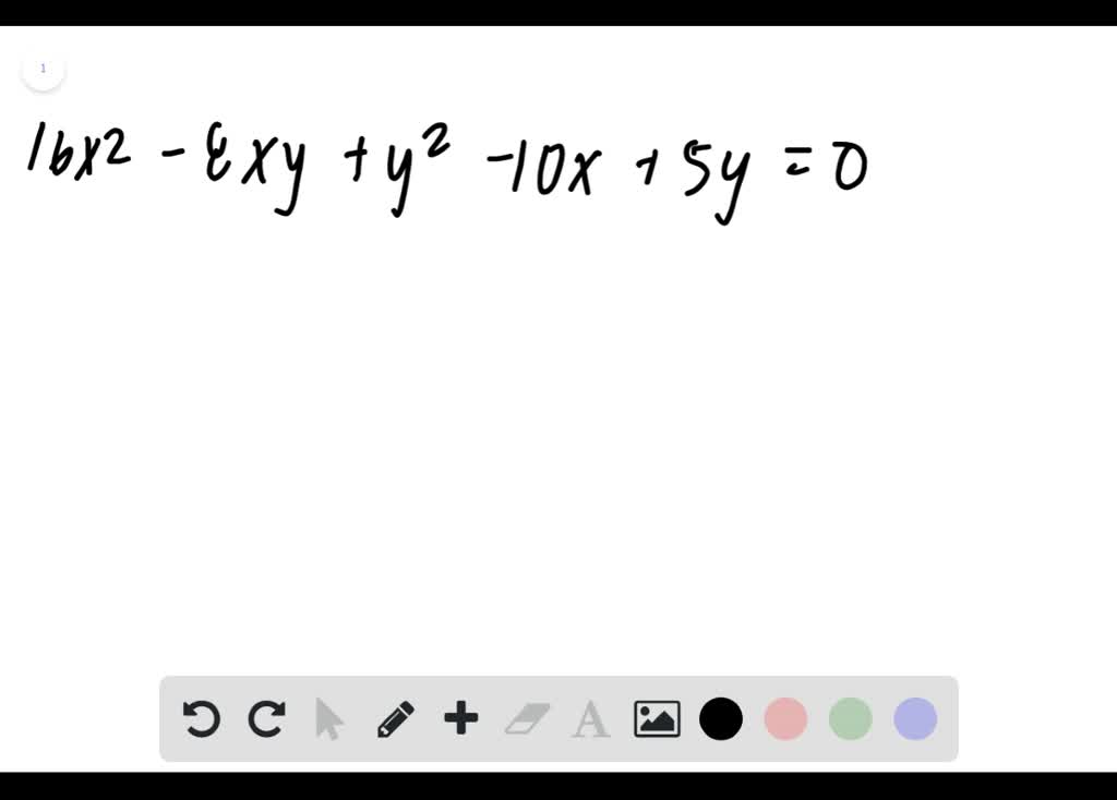 SOLVED:In Exercises 43-50, (a) use the discriminant to classify the graph, (b) use the Quadratic ...
