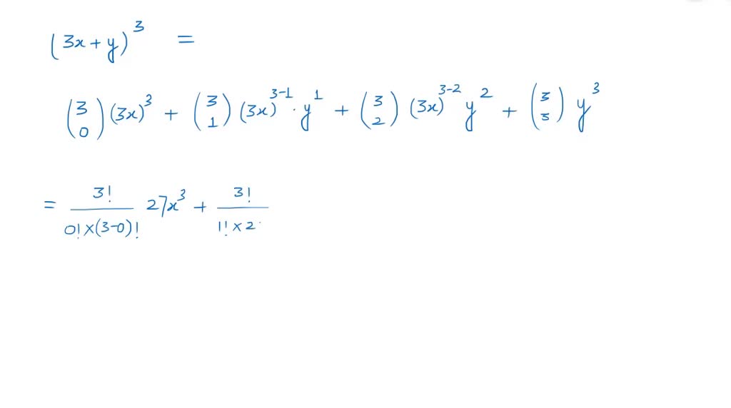 SOLVED:Use the Binomial Theorem to expand each binomial and express the result in simplified ...