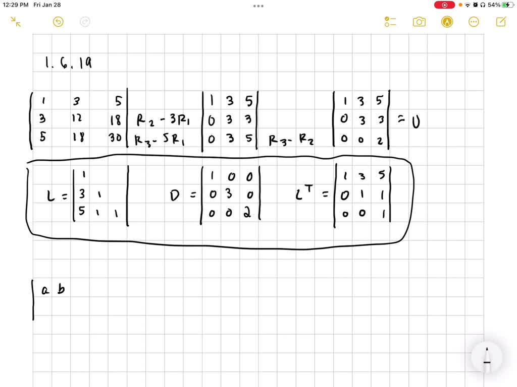 SOLVED:Compute the symmetric L D L^T factorization of A=[ 1 3 5 3 12 18 ...