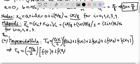 SOLVED:Use (a) the Trapezoidal Rule, (b) the Midpoint Rule, and (c) Simpson's Rule to ...