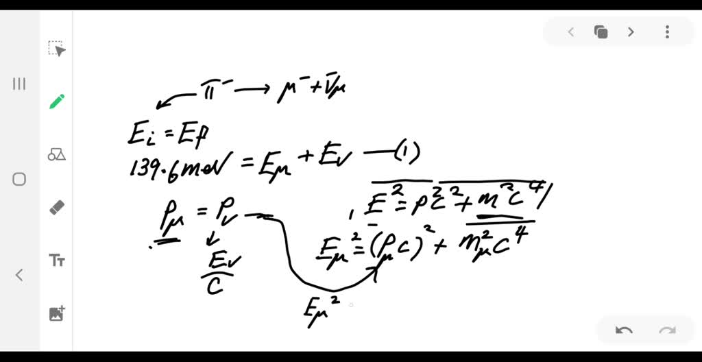 SOLVED:A π-meson at rest decays according to π^- →μ^-+νμ What is the ...