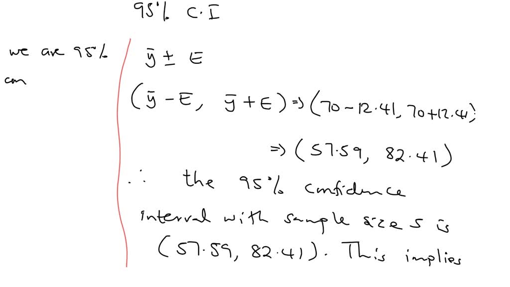 Find and interpret the 95 % confidence interval for μ, if Y̅=70 and s ...