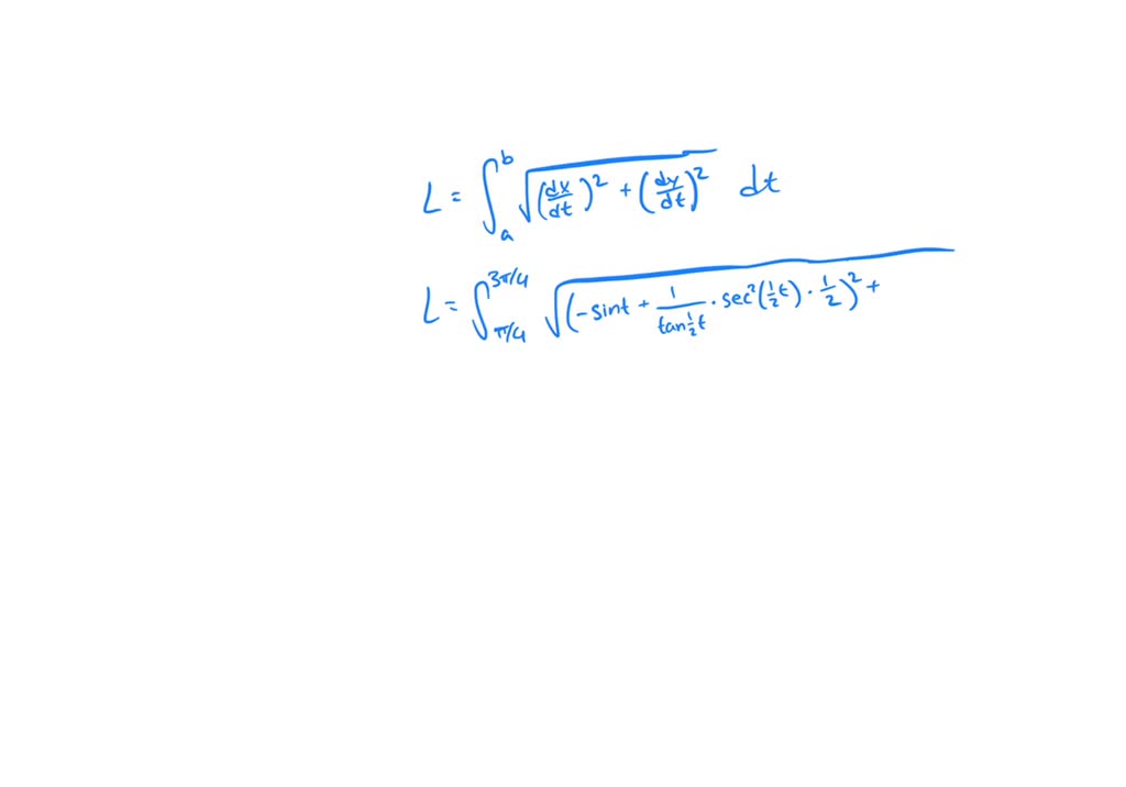 SOLVED:Graph the curve and find its exact length. x=cost+ln(tan(t)/(2) t), y=sint, π/ 4 ≤t ≤3 π/ 4