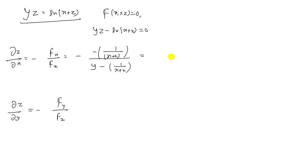 SOLVED:Use Equations 7 to find ∂z / ∂x and ∂z / ∂y. y z=ln(x+z)