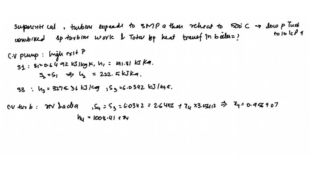 SOLVED:Assume a steam turbine receives state 3 flow from the previous ...