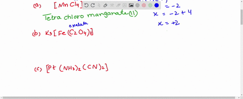 SOLVED:Write the name corresponding to cach formula. (a) [MnCl4]^2- (b ...