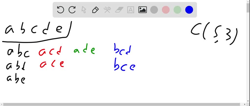 SOLVED:List all the combinations of 5 objects a, b, c, d, and e taken 3 ...