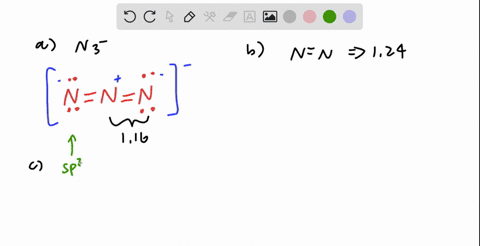 SOLVED: El ion azida, N3 ^-, es lineal con dos enlaces N-N de igual ...