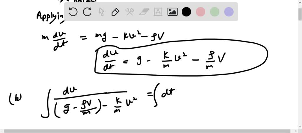 SOLVED: (a) Determine a differential equation for the velocity v(t) of ...