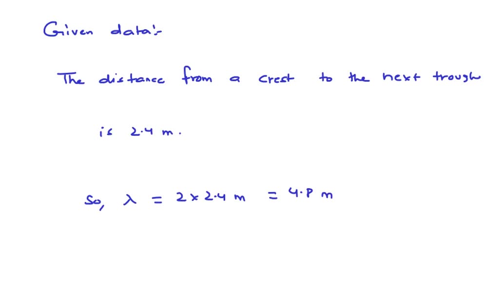 SOLVED:Suppose that water waves coming into a dock have a velocity of 2 ... SOLVED:Suppose that water waves coming into a dock have a velocity of 2 ...