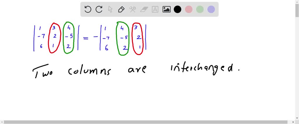 SOLVED:Determine which property of determinants the equation ...